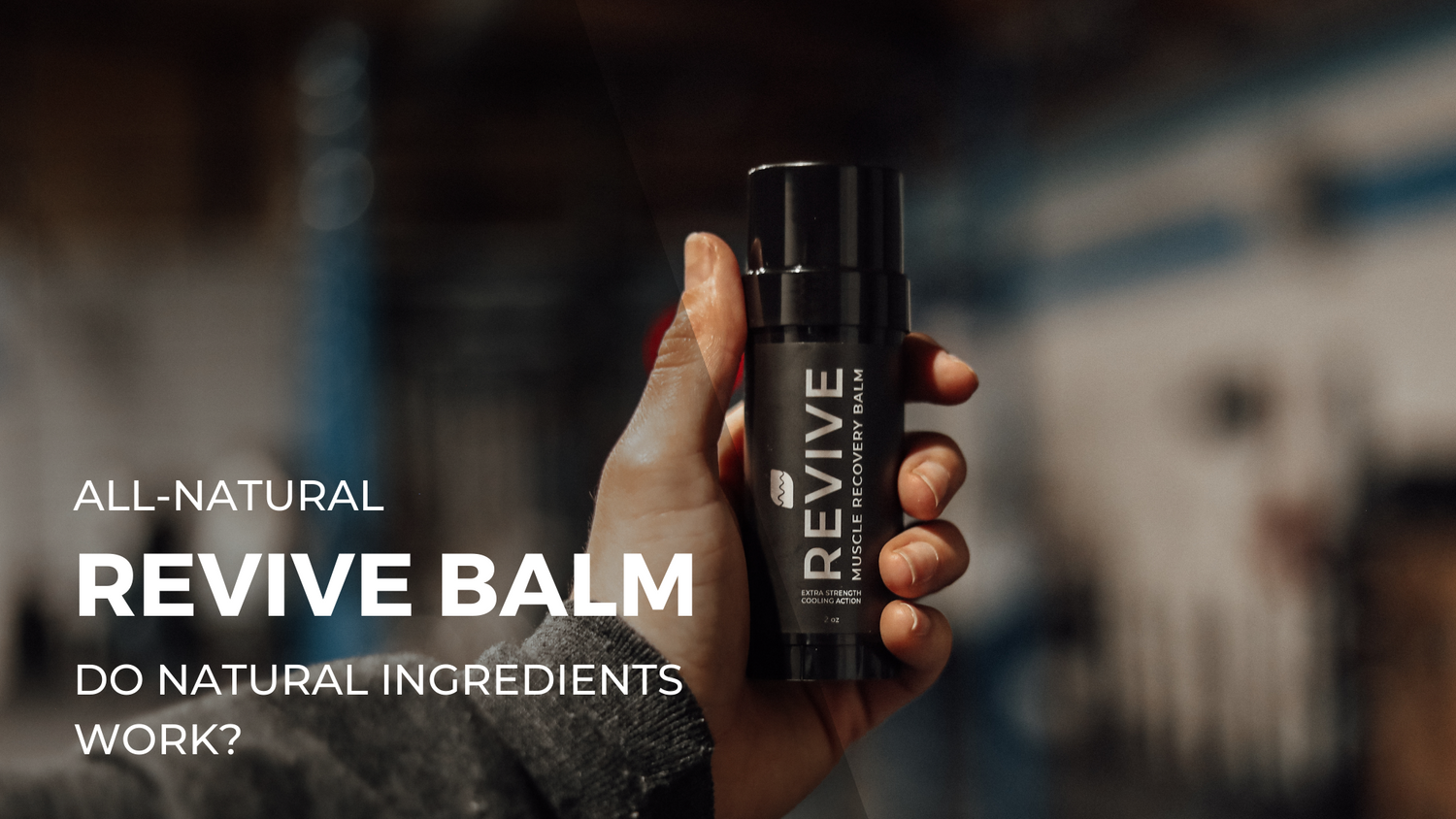 Revive Balm - If It’s All-Natural, How Does It Work? – thetoespacer